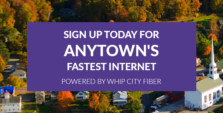 Anytown Home | Whip City Fiber | Fiber